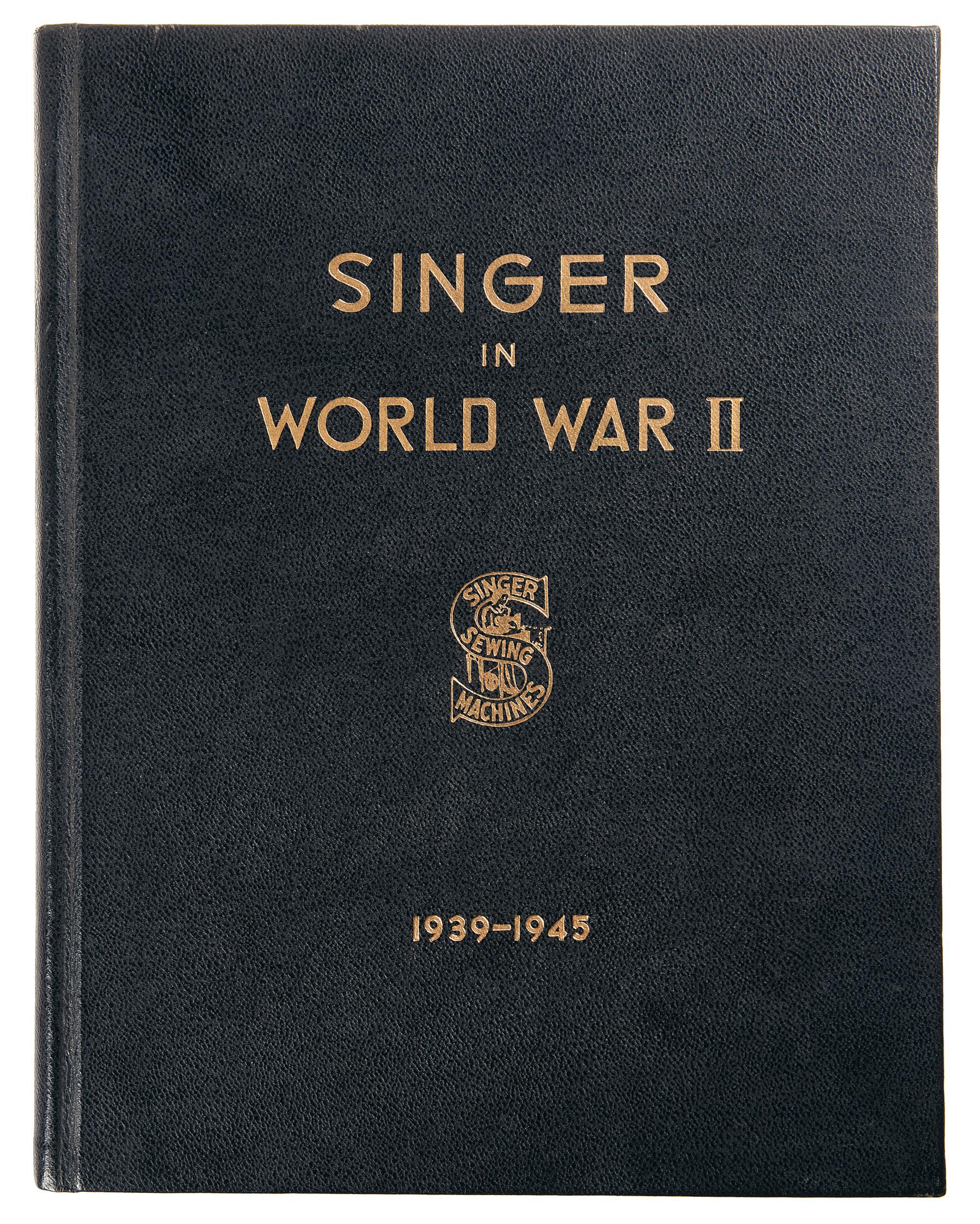 Rare 'Singer in World War II: 1939-1945' Book | Rock Island Auction