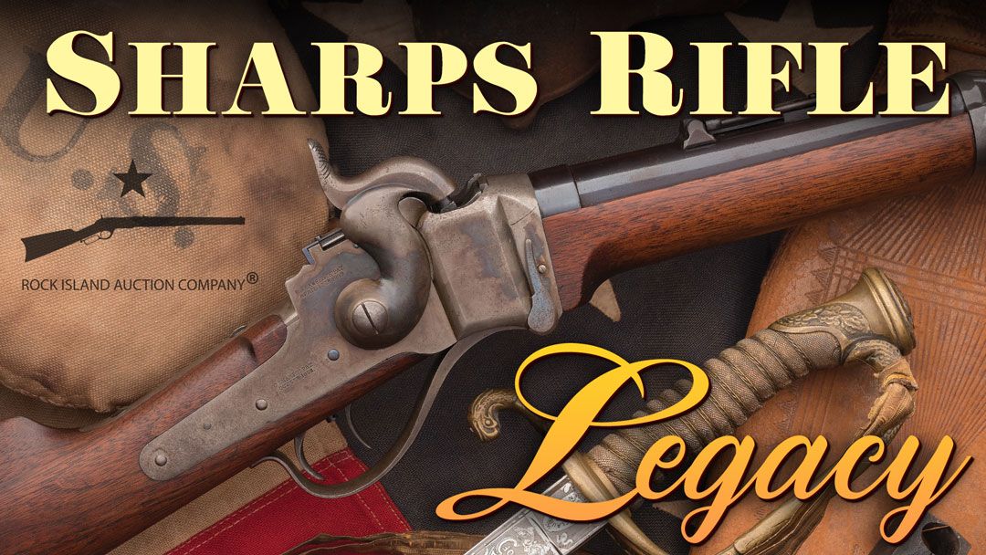 Sharps Rifle: The Gun That Made America | Rock Island Auction