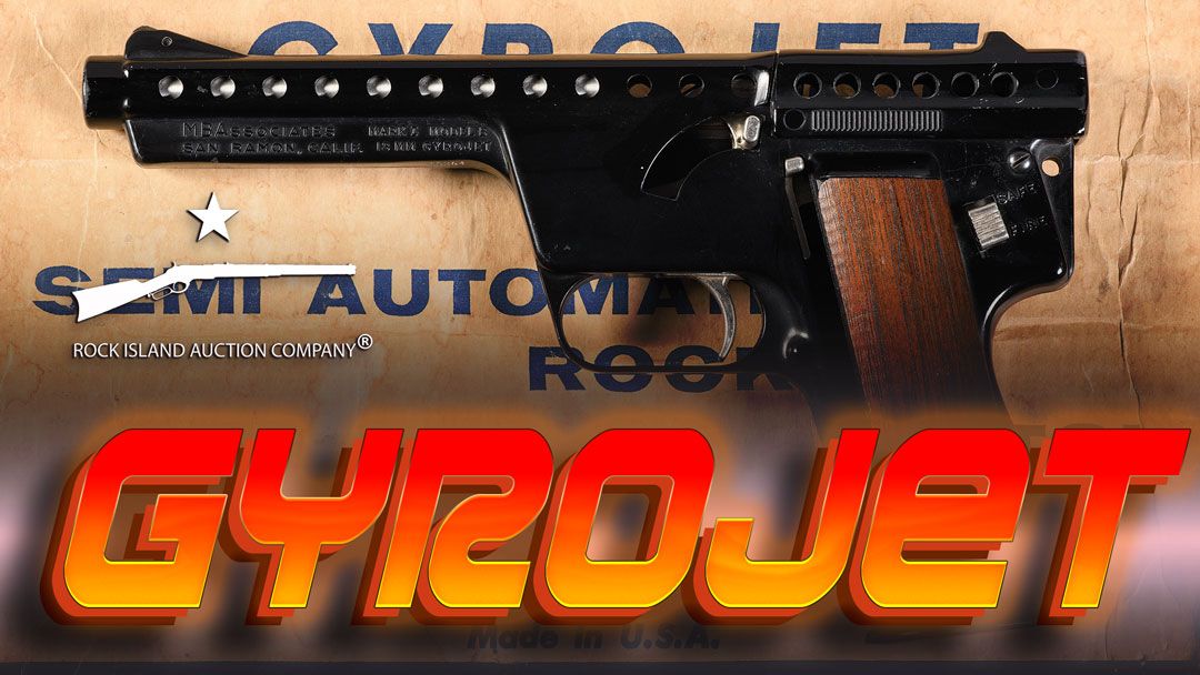 The Gyrojet Pistol | Rock Island Auction